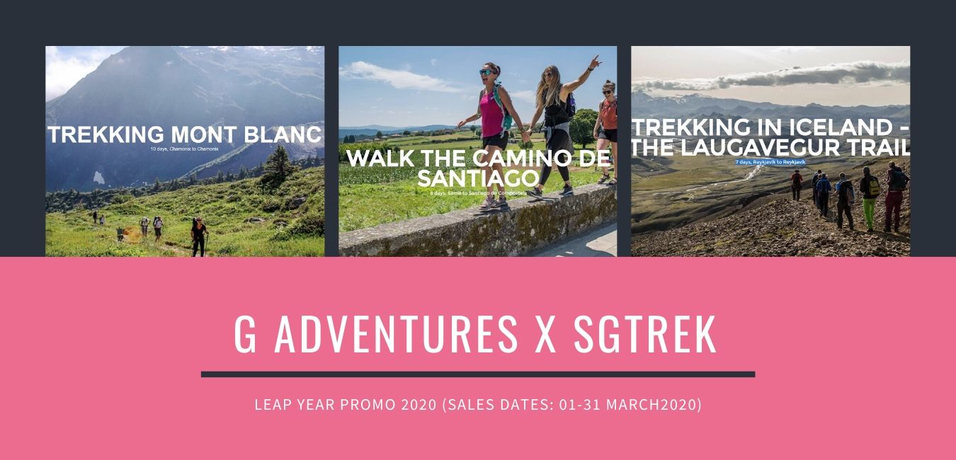 G Adventures X SGTREK - Leap Year Promo 2020 | SGTREK