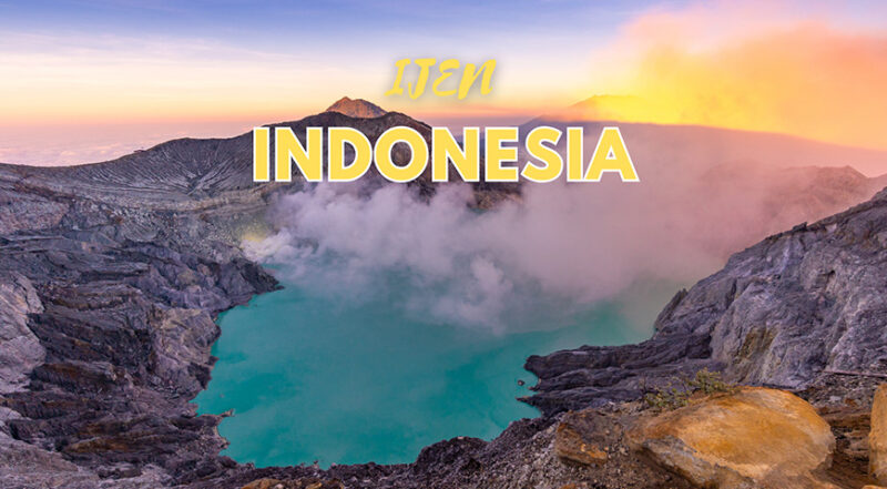 3D2N Mount Bromo & Ijen Volcano Tour 2025 | SGTREK